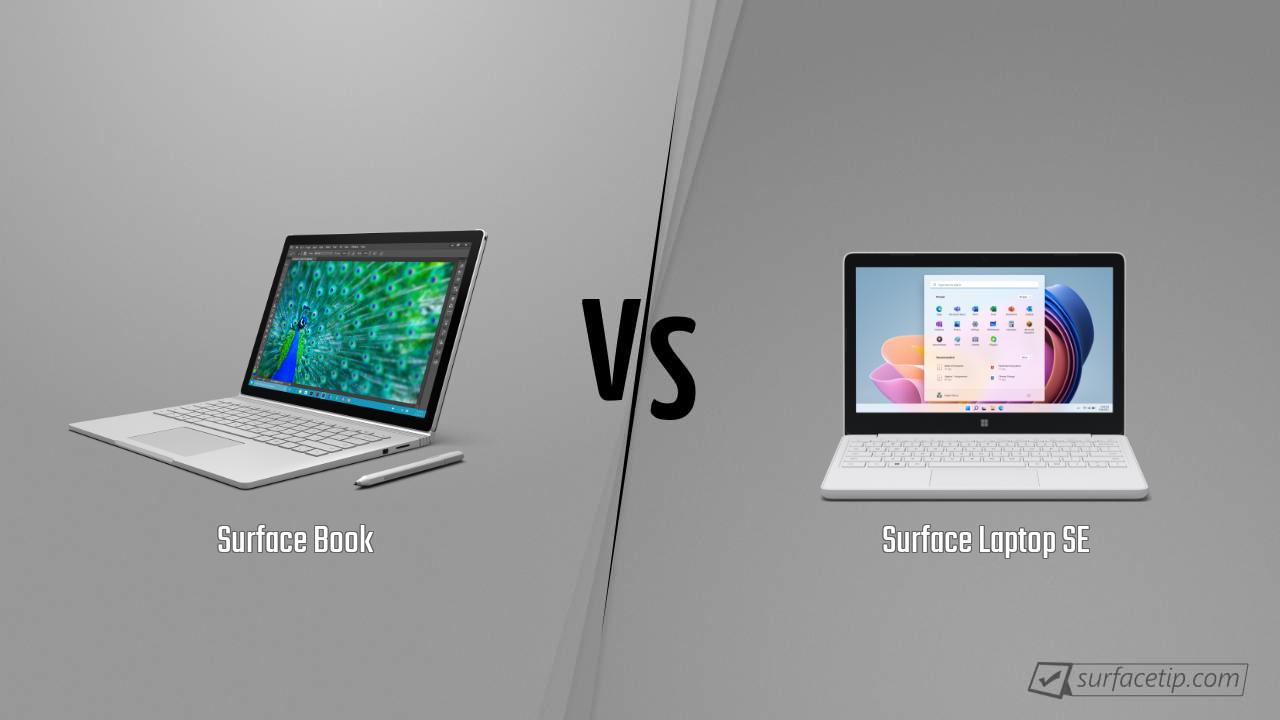 Surface Book vs. Surface Laptop SE - Detailed Specs Comparison